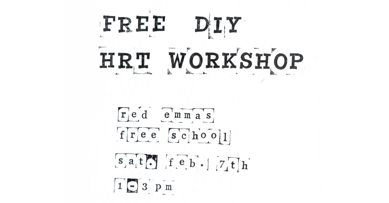 Free DIY HRT Workshop