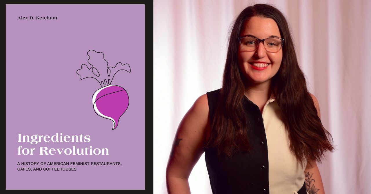 -- Alex Ketchum presents "Ingredients for Revolution: A History of ...